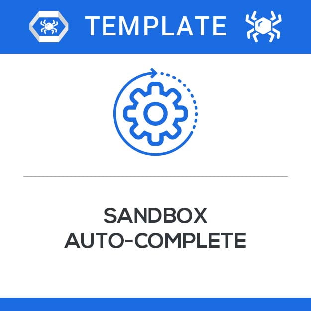 Sandbox Auto Ccomplete | RTILA Web Business Automation