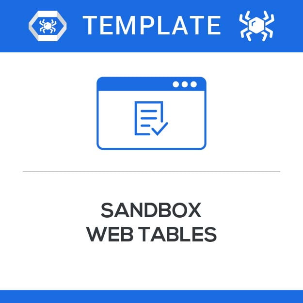 Sandbox Web Tables | RTILA Web Business Automation Sandbox Web Tables | RTILA Web Business Automation