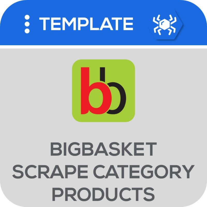 BIGBASKET Scrape Category Products | RTILA Web Business Automation