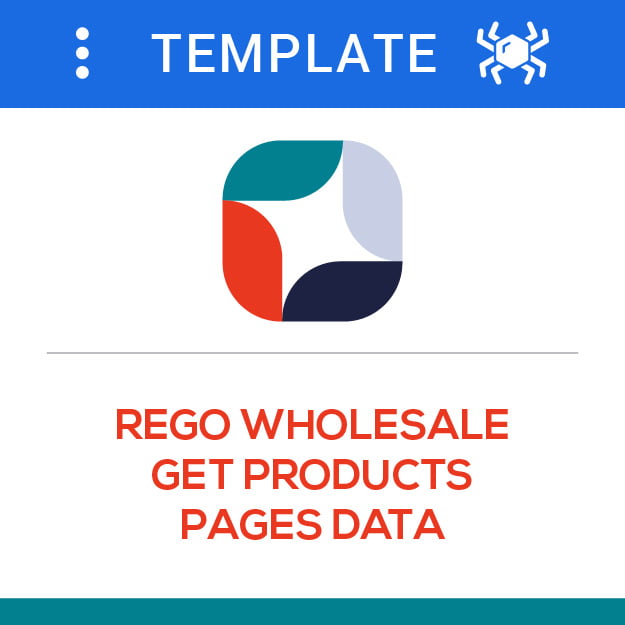Rego Wholesale Get Products Pages Data | RTILA Web Business Automation
