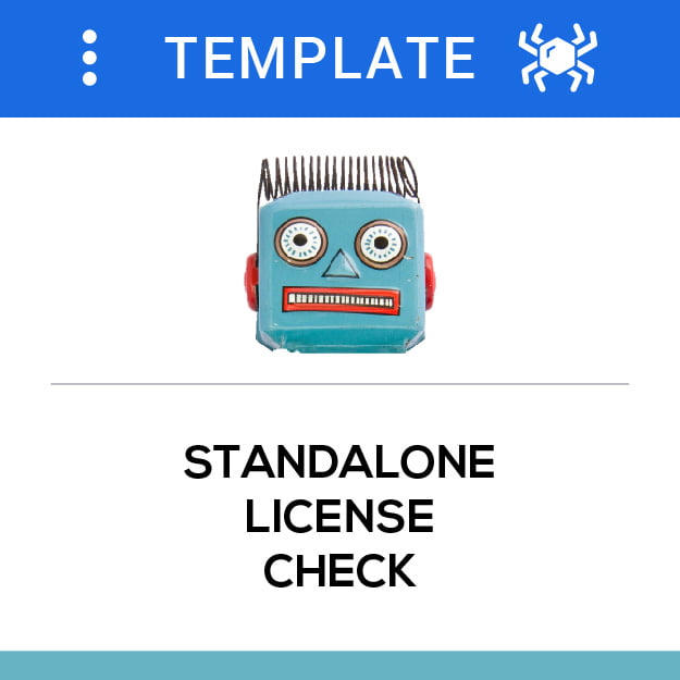 Standalone License Check | RTILA Web Business Automation